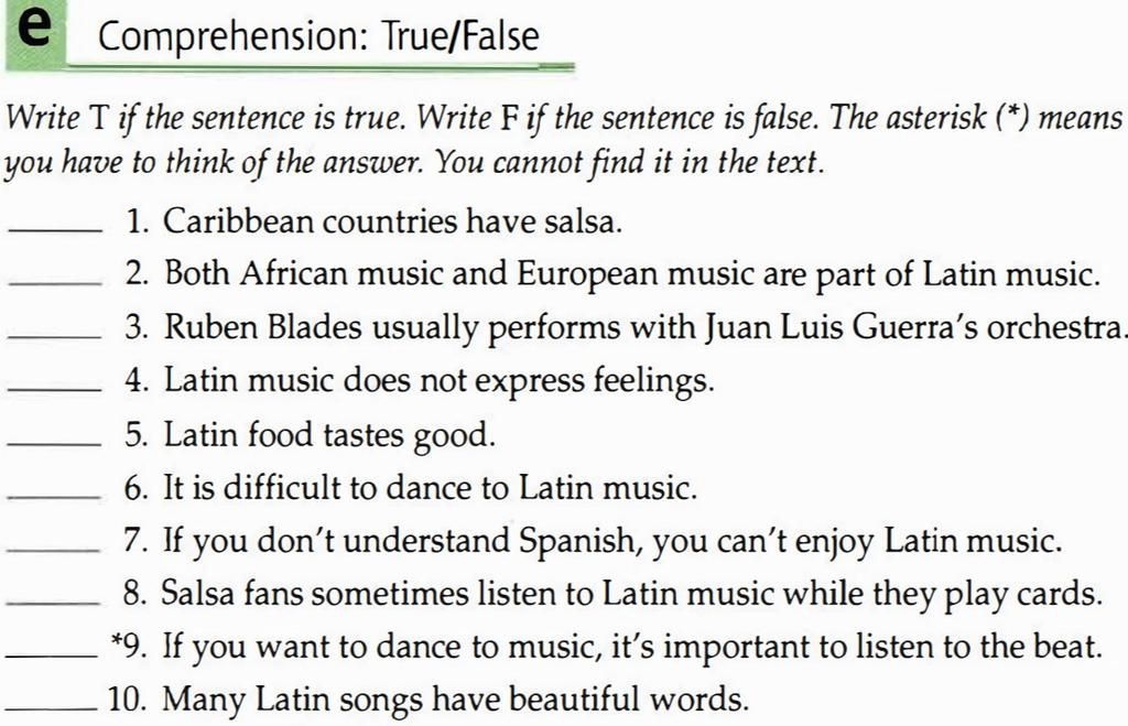 e Comprehension: True/False Write T if the sentence is true. Write F if the sentence is false ...