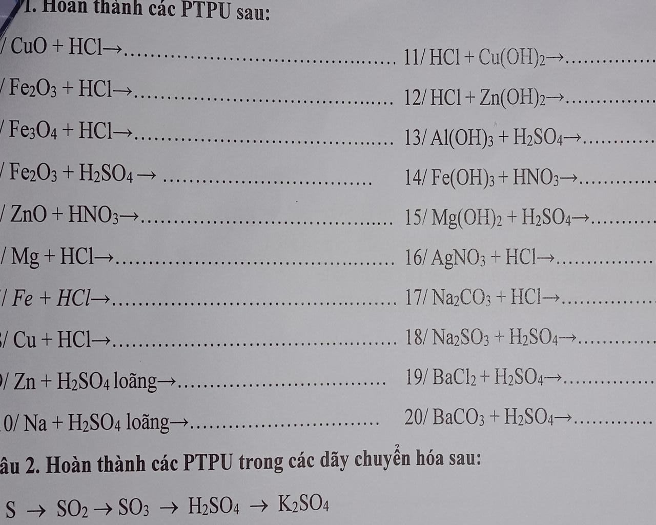I. Hoan thành các PTPU sau: CuO + HCl-. Fe2O3 + HCl-.... Fe3O4 + HCl ...