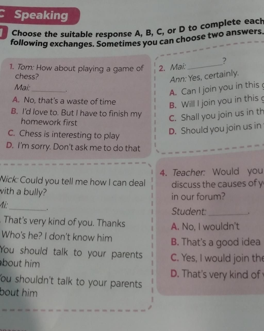 C Speaking Choose the suitable response A, B, C, or D to complete each following exchanges ...