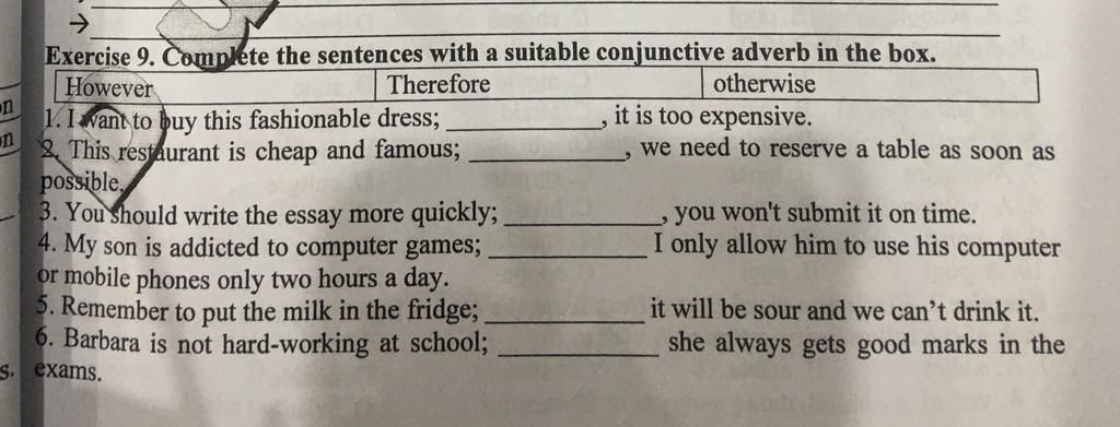 n Exercise 9. Complete the sentences with a suitable conjunctive adverb ...