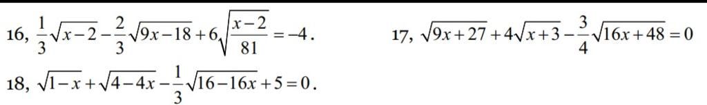 16, » √x-2-²-√9x−18+6√ 18, √1-x+√4-4x x-2 81 =-4. ¹√√16-16x +5=0. 3 17 ...