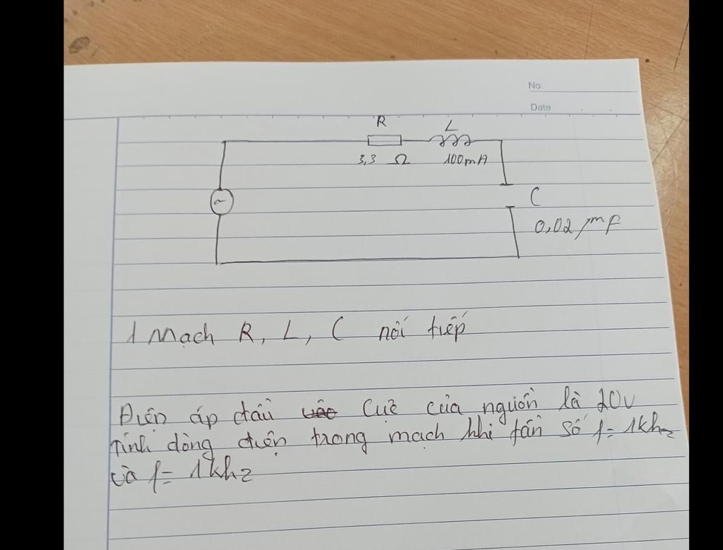 R 3,3 2 L 100mA No. Date C 0,02/mp 1 mạch RLC nối tiếp Điện áp đầu việc ...