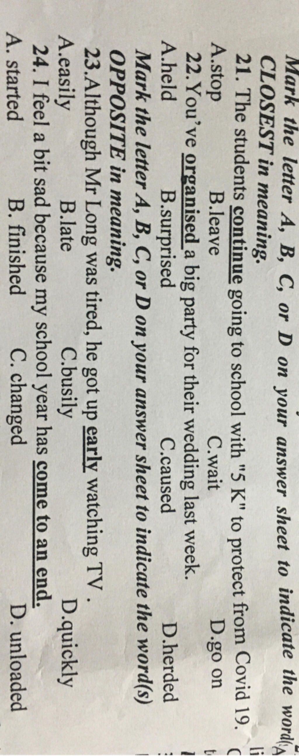 Mark the letter A, B, C, or D on your answer sheet to indicate the word ...