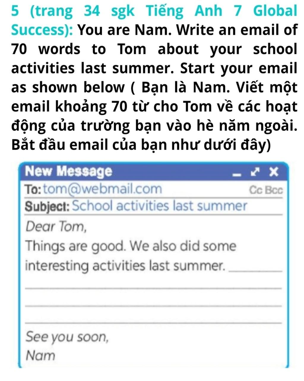 5 (trang 34 sgk Tiếng Anh 7 Global Success): You are Nam. Write an ...