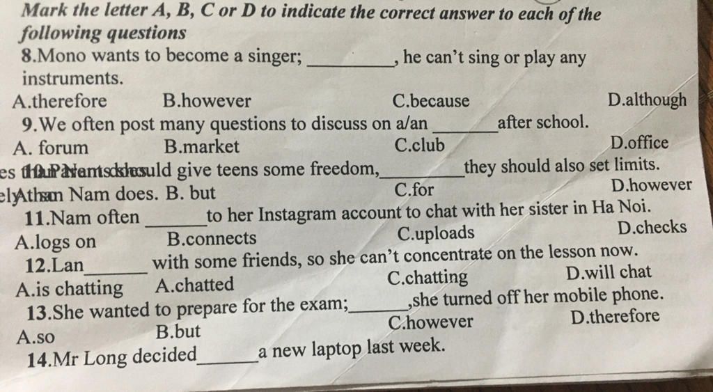 Mark the letter A, B, C or D to indicate the correct answer to each of ...