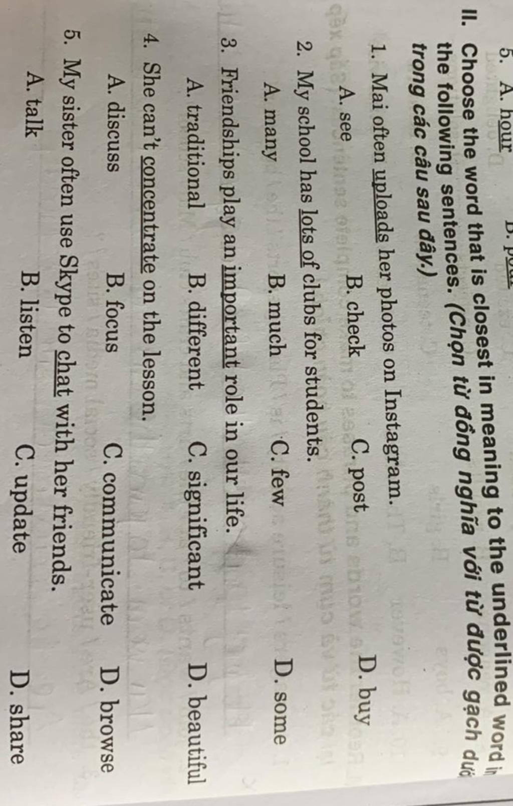 5. A. hour Boong 1900 II. Choose the word that is closest in meaning to ...