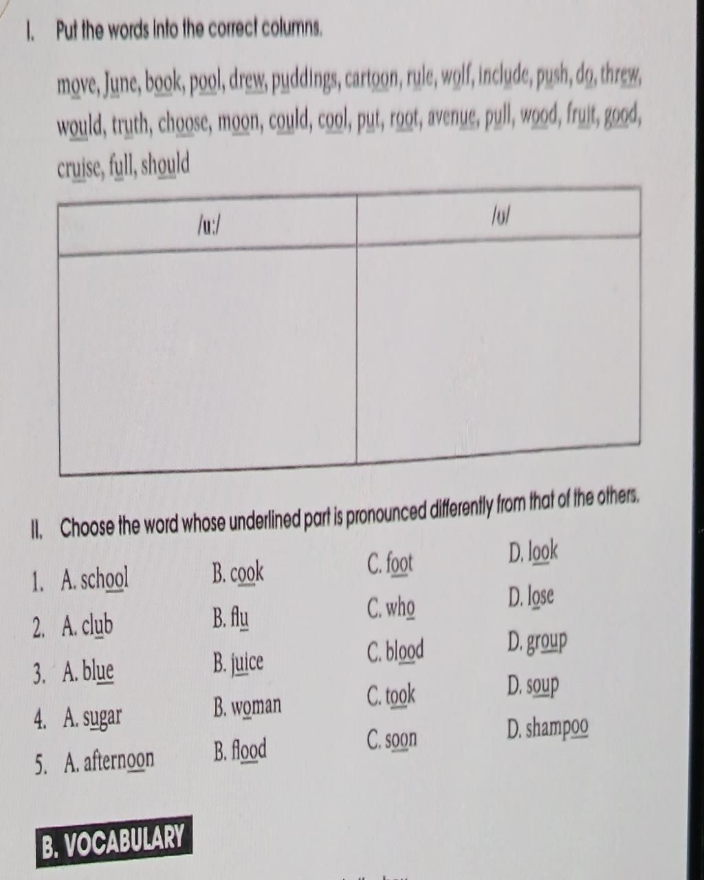 1. Put the words into the correct columns. move, June, book, pool, drew, puddings, cartoon, rule ...