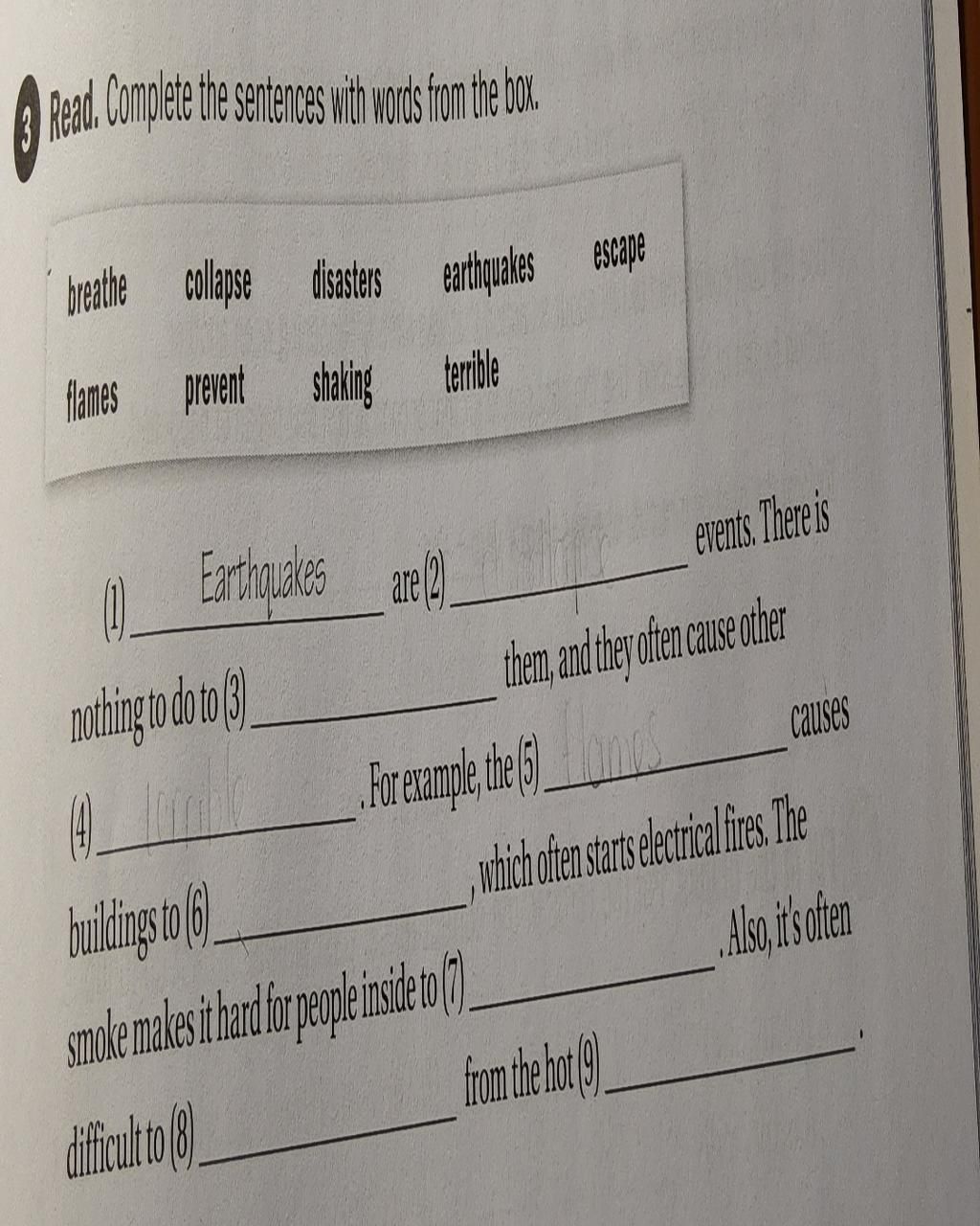 Read. Complete the sentences with words from the box. breathe collapse ...