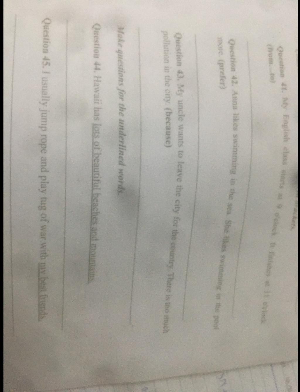 Question 41. My English class starts at 9 o'clock ft finishes at 11 ...