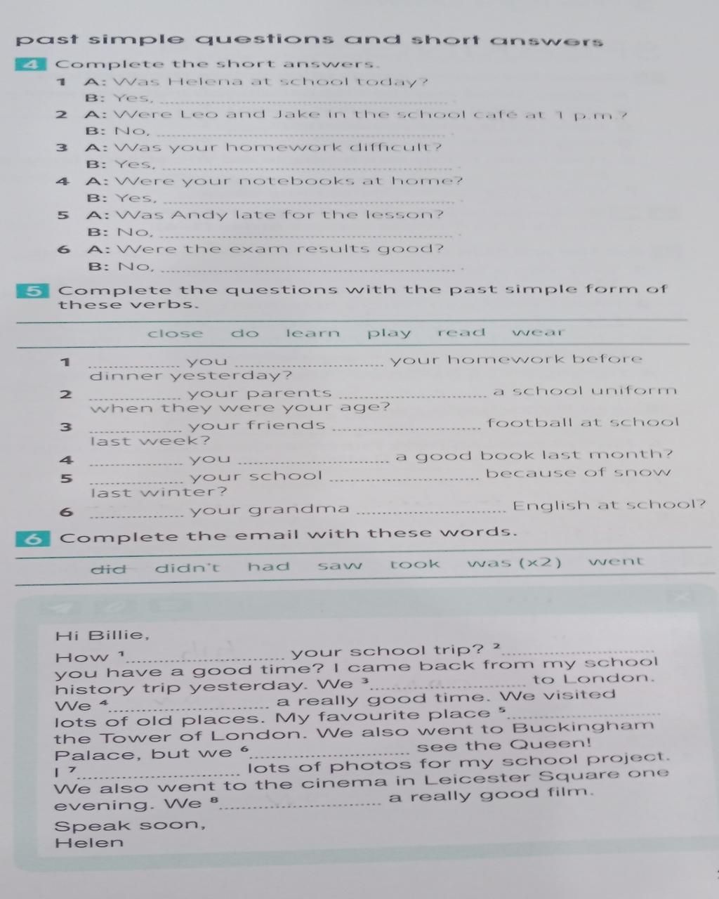 past simple questions and short answers 4 Complete the short answers. 1 ...