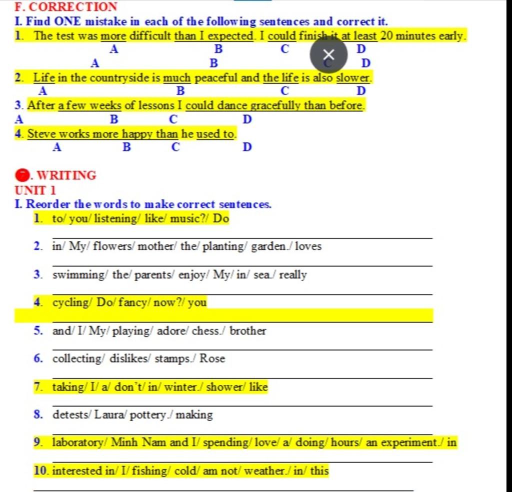 F. CORRECTION I. Find ONE mistake in each of the following sentences ...