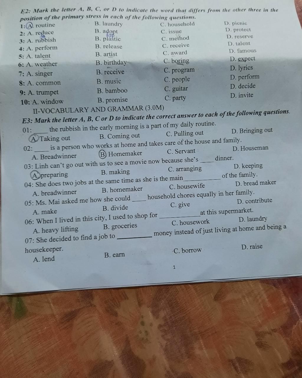 E2: Mark the letter A, B, C, or D to indicate the word that differs from the other three in the ...