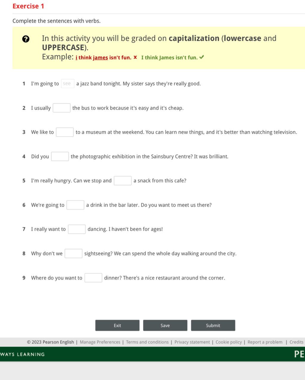 Exercise 1 Complete the sentences with verbs. ? In this activity you ...