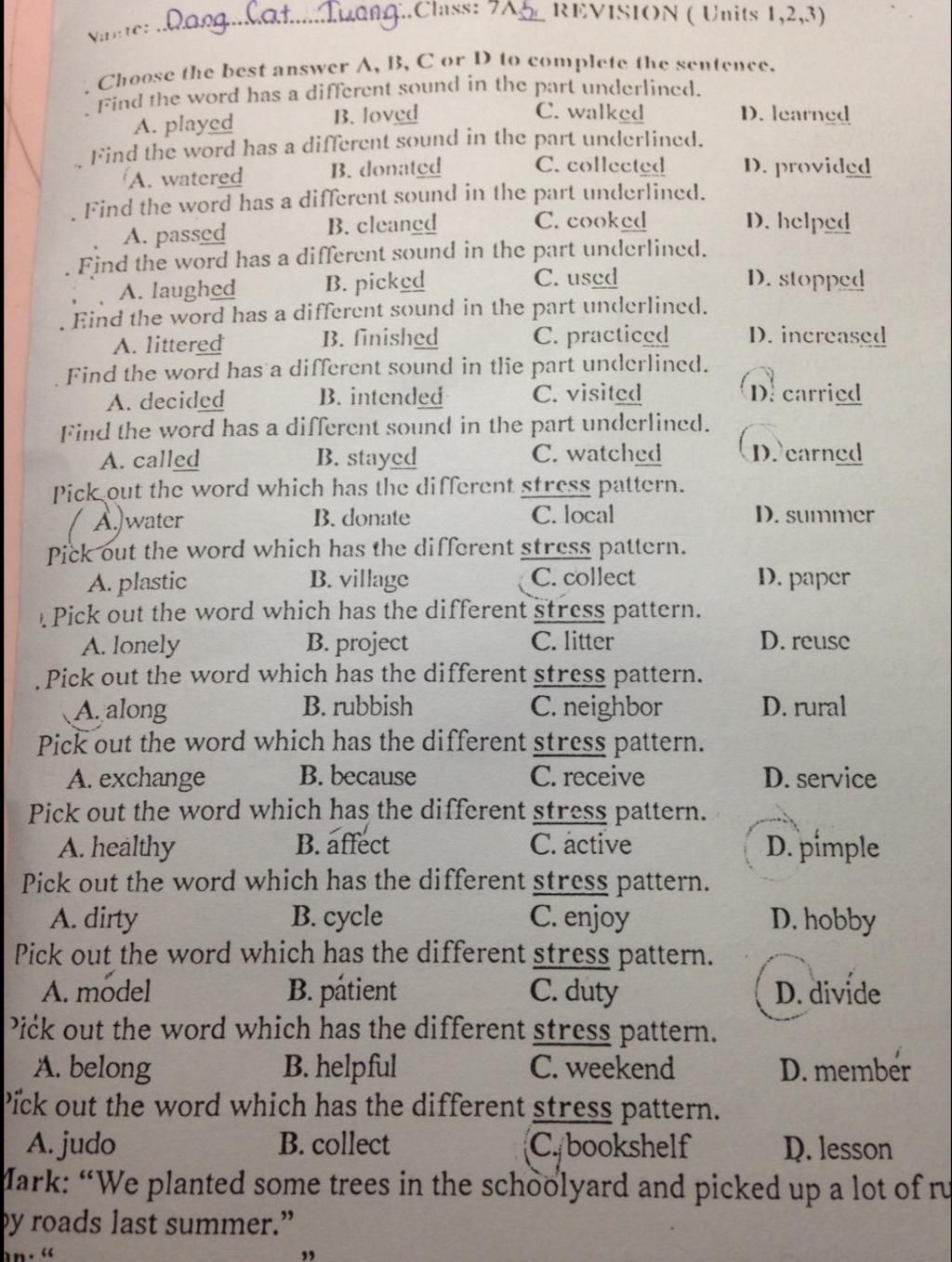 Dang Cat Tuang..Class: 7A REVISION (Units 1,2,3) C. walked Choose the ...