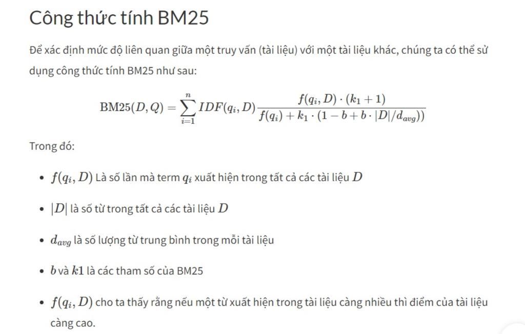 Công thức tính BM25 Để xác định mức độ liên quan giữa một truy vấn (tài liệu) với một tài liệu ...