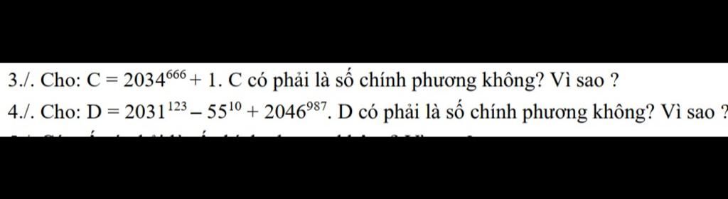 cần gấppp nhanh nhát ctrlhn +5*+cmon trình bày đầy đủ3./. Cho: C = 2034666 + 1. C có phải là số ...