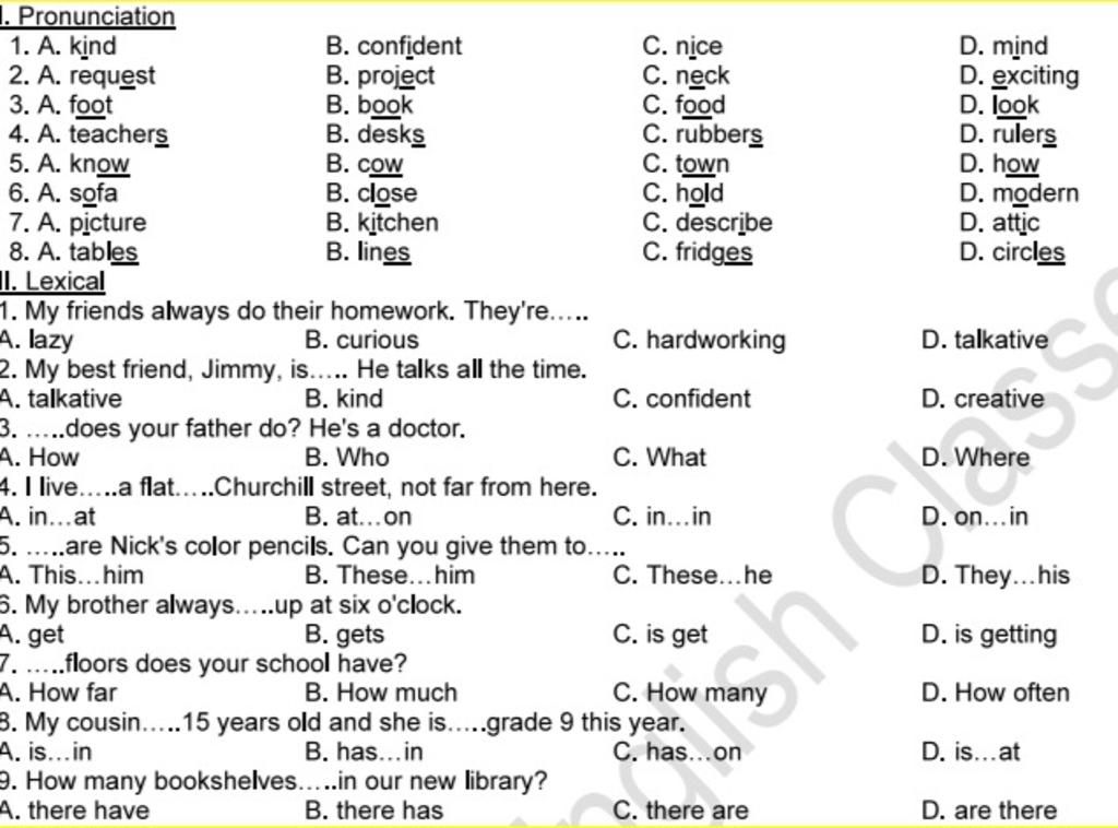 1. Pronunciation 1. A. kind 2. A. request 3. A. foot 4. A. teachers 5 ...