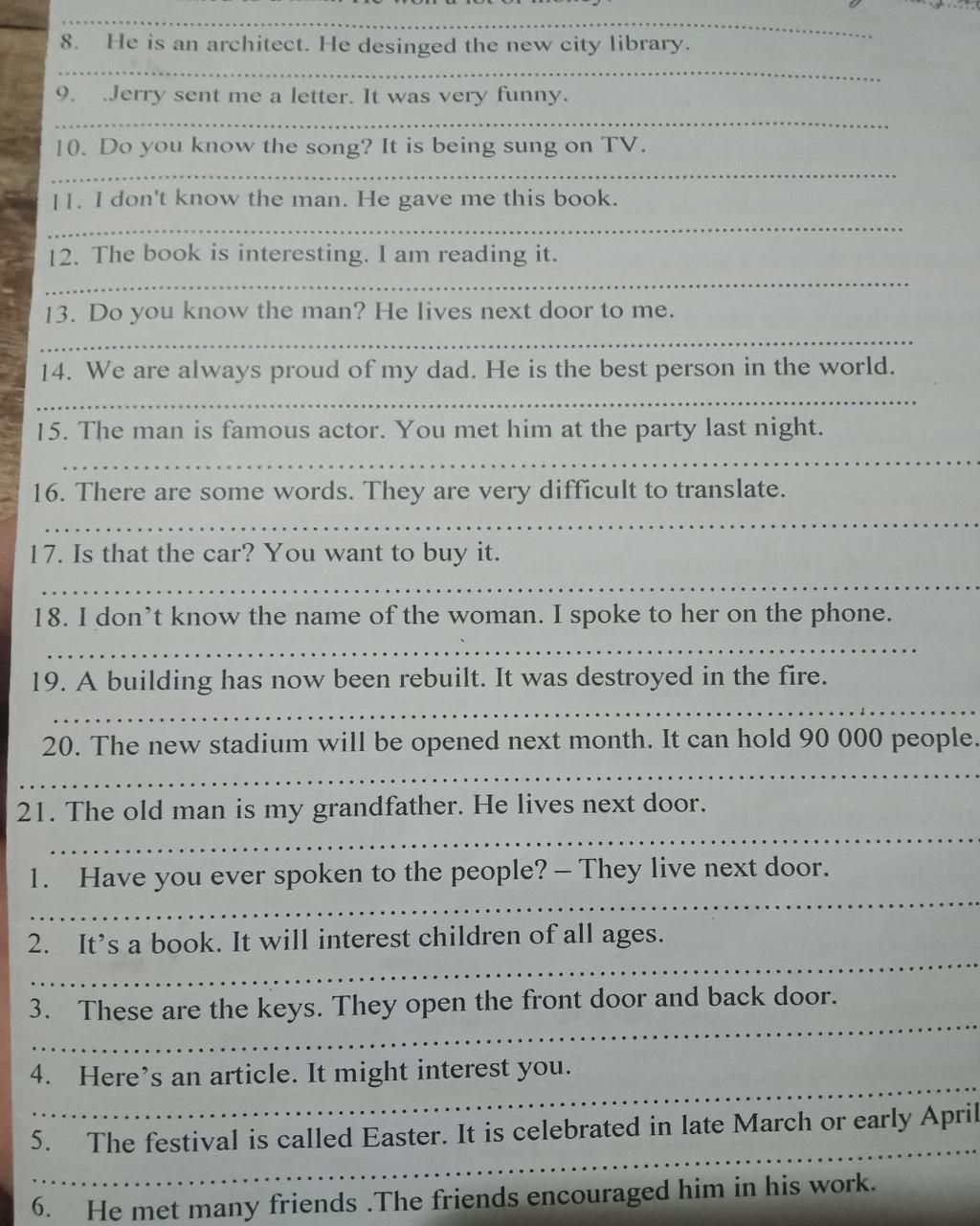 8. He is an architect. He desinged the new city library. 9. Jerry sent ...