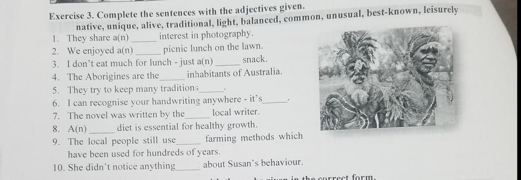 Exercise 3. Complete the sentences with the adjectives given. native ...