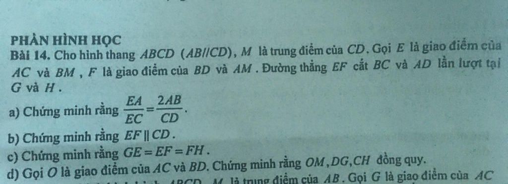 PHẦN HÌNH HỌC Bài 14. Cho hình thang ABCD (ABI|CD), M là trung điểm của ...