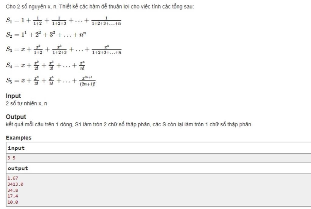 Cho 2 số nguyên x, n. Thiết kế các hàm để thuận lợi cho việc tính các tổng sau: S₁ = 1 + 1⁄2 +1 ...