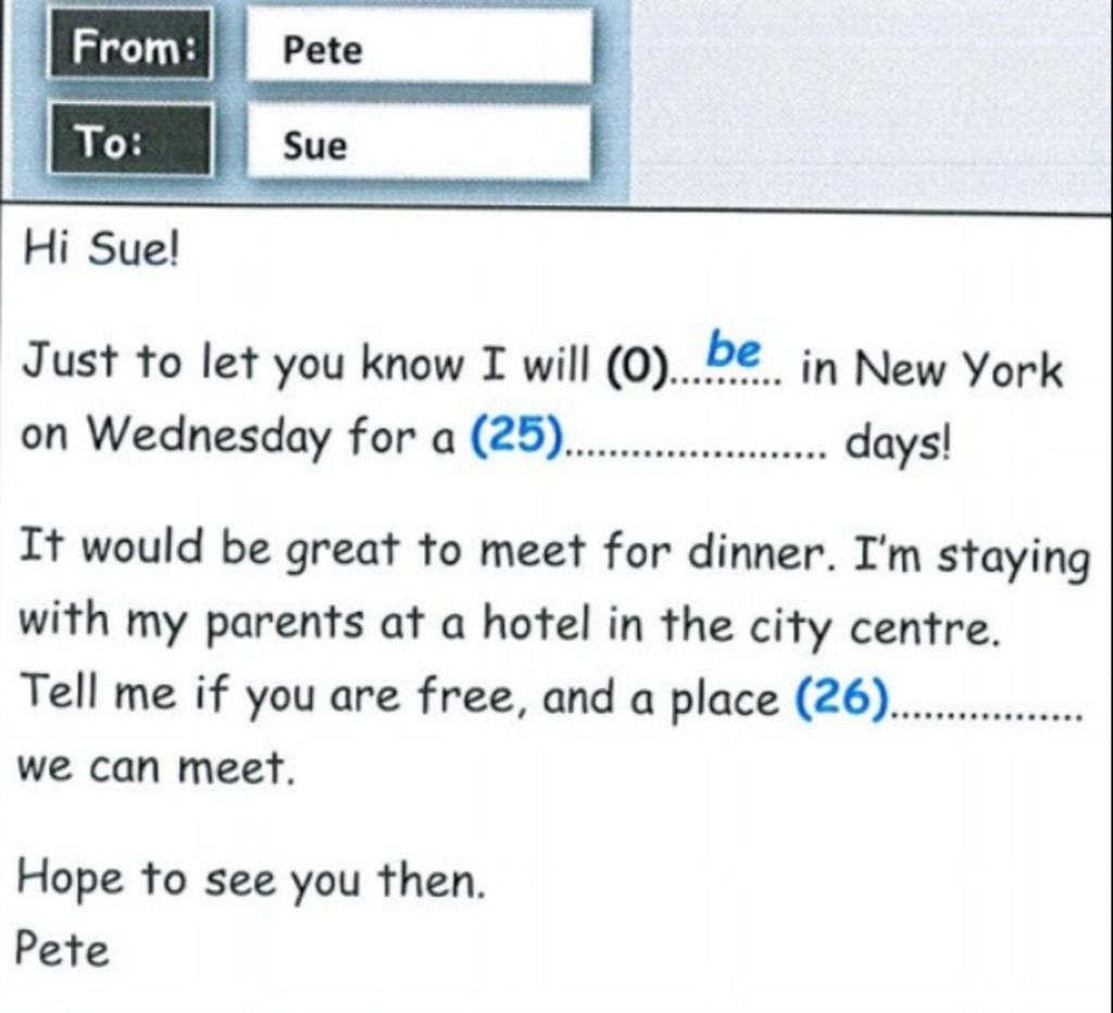 From: To: Pete Sue Hi Sue! Just to let you know I will (0)...be. in New ...