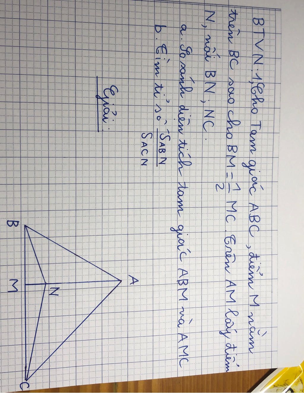 BTVN: 1,Cho Tam giác ABC, điểm M năm trên BC sao cho BM: MC. Trên AM ...