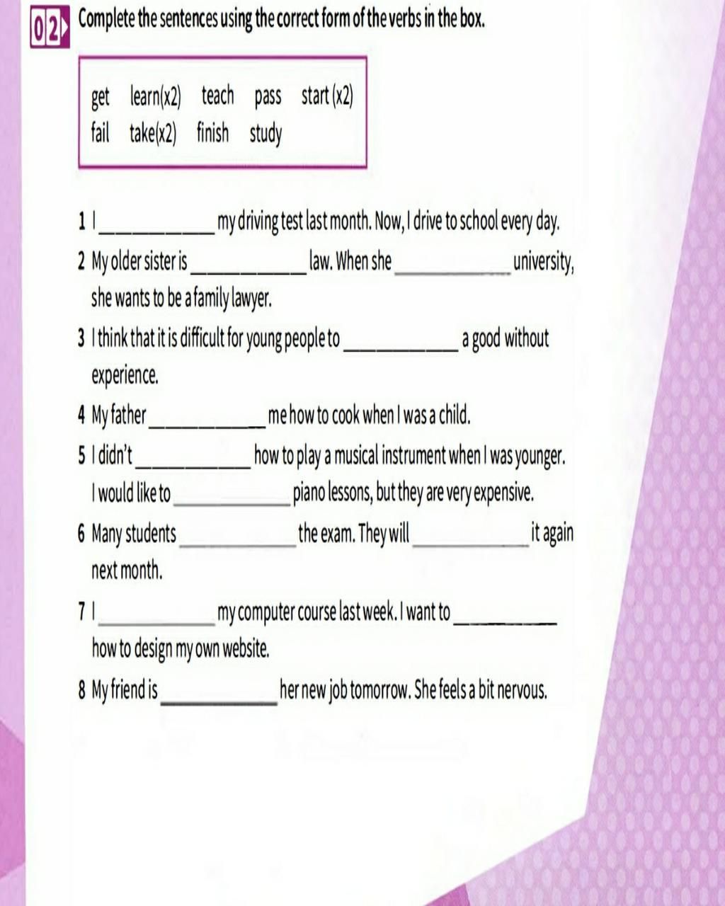 02 Complete the sentences using the correct form of the verbs in the ...