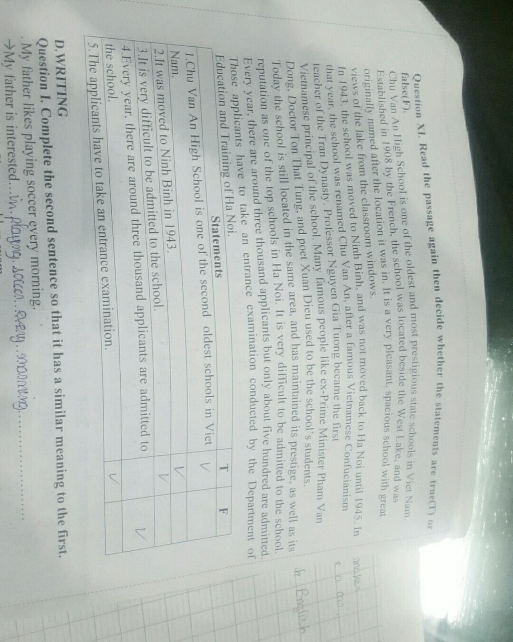 Question XI. Read the passage again then decide whether the statements ...