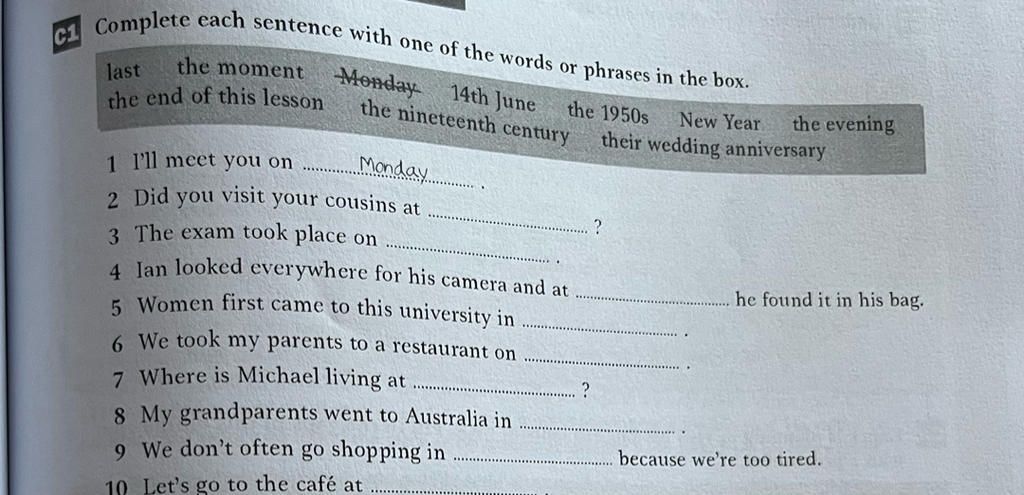 C1 Complete each sentence with one of the words or phrases in the box ...