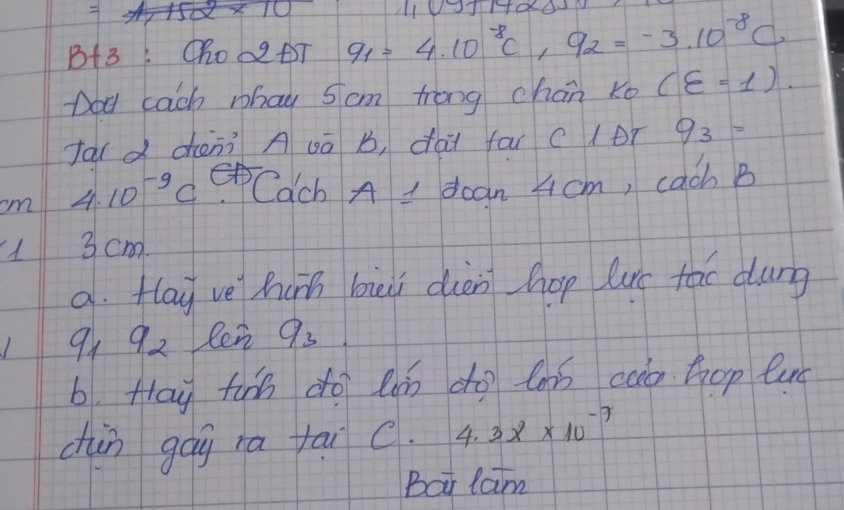 m 1 = 47152 TO B+3 : Cho яют 91- 4.10 ³C, 92--3.10 ³C. Đạt cách nhau ...