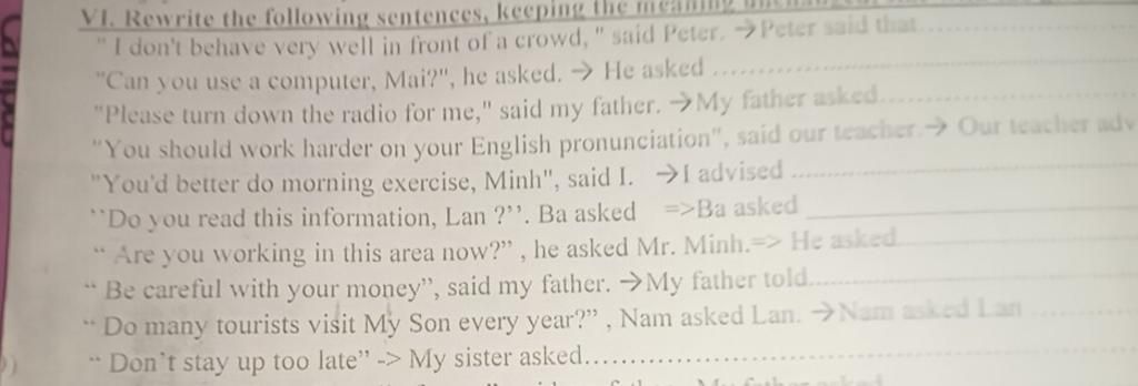 VI. Rewrite the following sentences, keeping the meaning "I don't ...