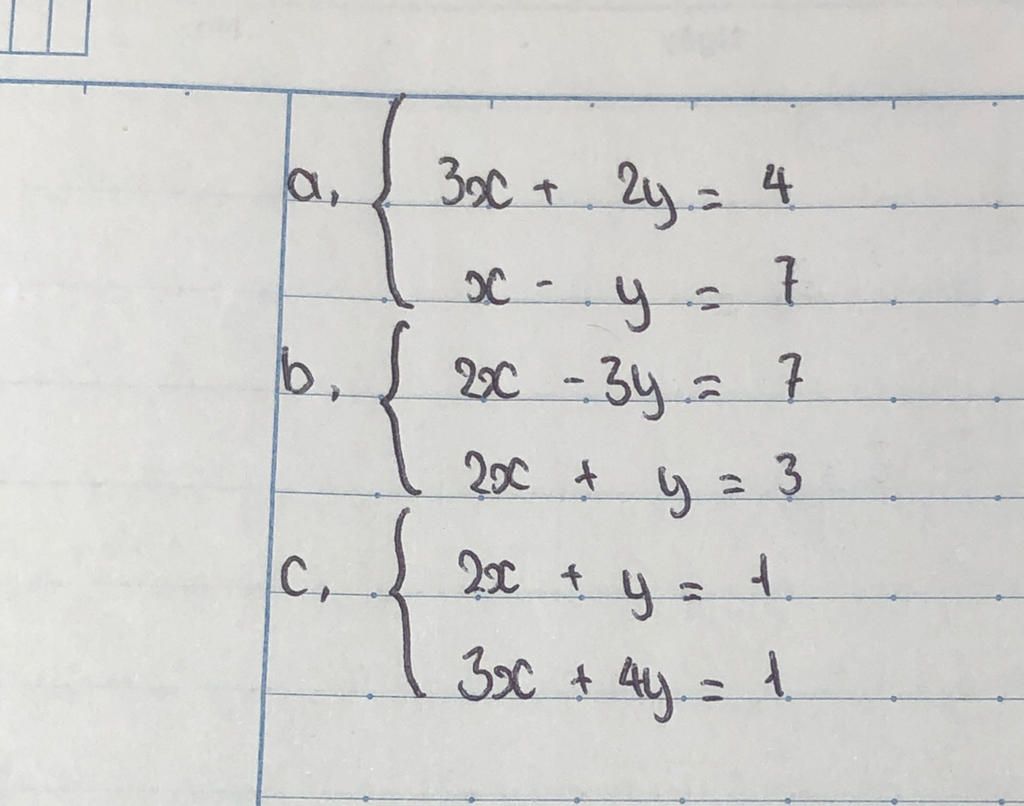 a, 3x + 2y = 4 x у - 7 2x - 34 = 7 b. C, 8 2х + у у = 3 +y= 1. 1 2x + y ...