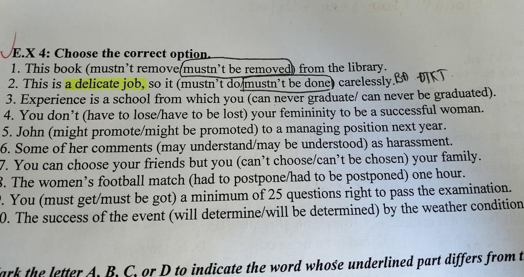 E.X 4: Choose the correct option. 1. This book (mustn't remove(mustn't ...