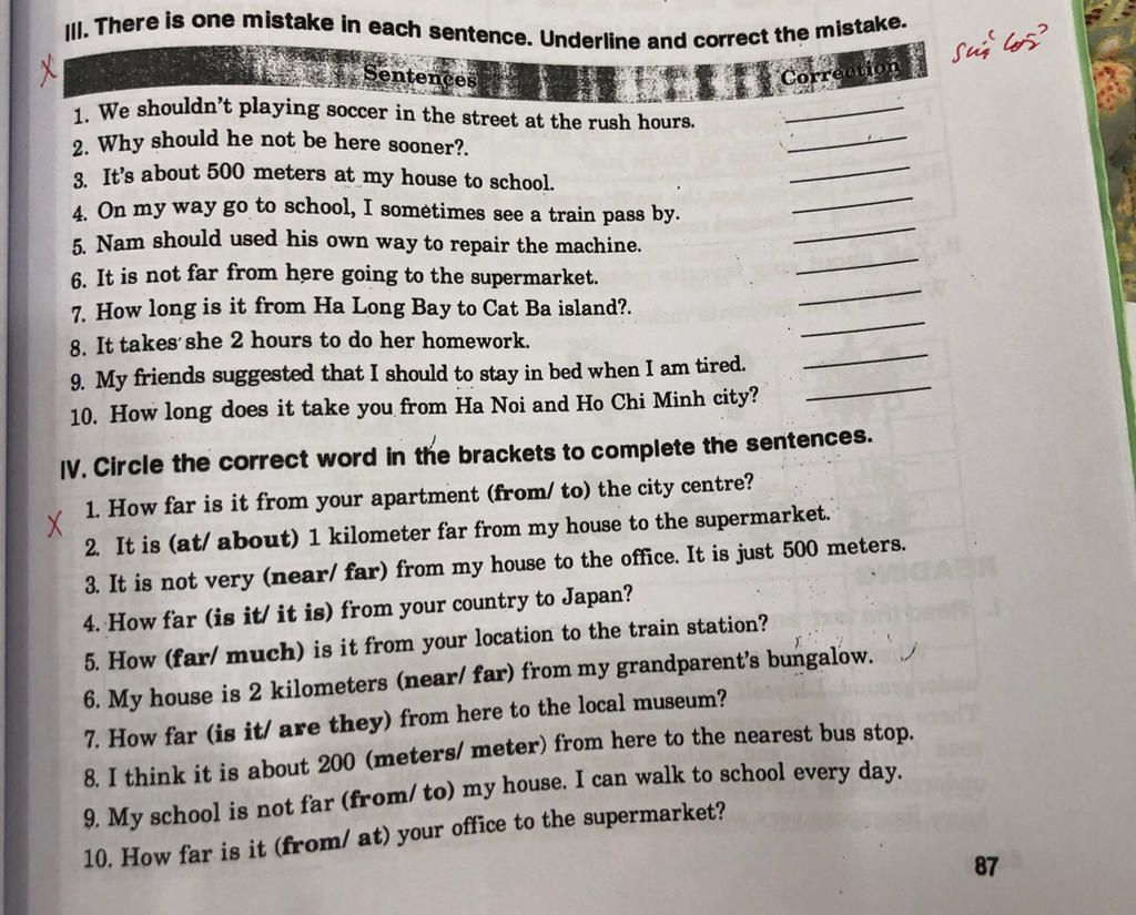 III. There is one mistake in each sentence. Underline and correct the ...