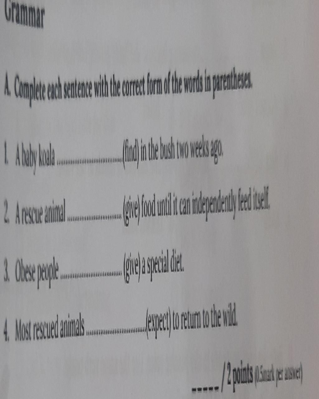 Complete etc sentence with the rest form ofthe word in parentese 1. A ...