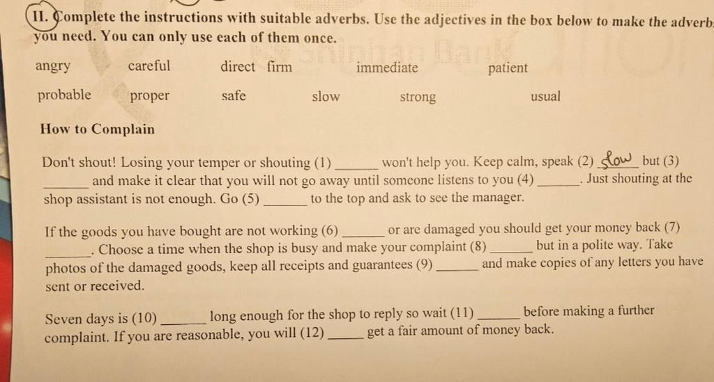 II. Complete the instructions with suitable adverbs. Use the adjectives ...