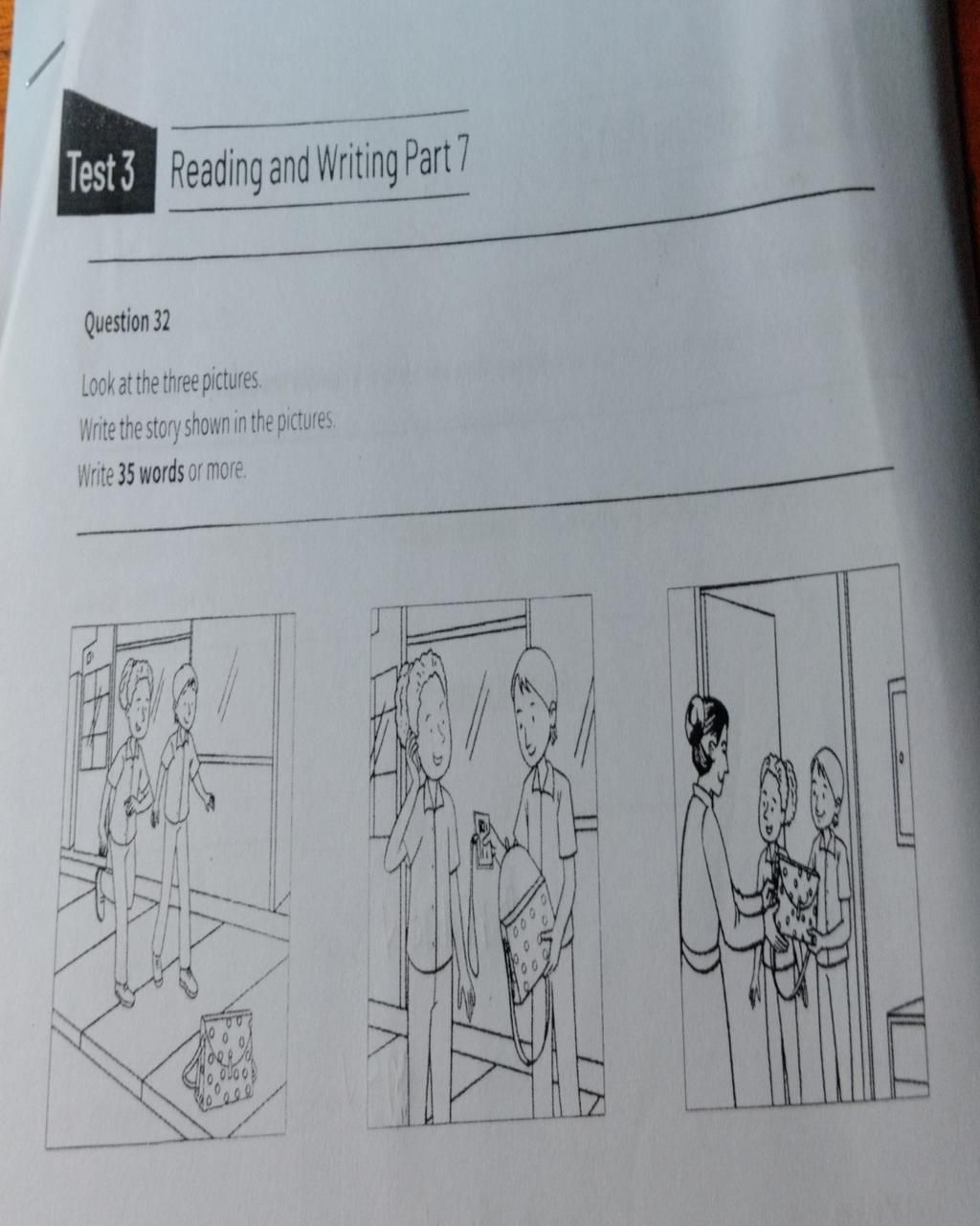 Test 3 Reading and Writing Part 7 Question 32 Look at the three ...