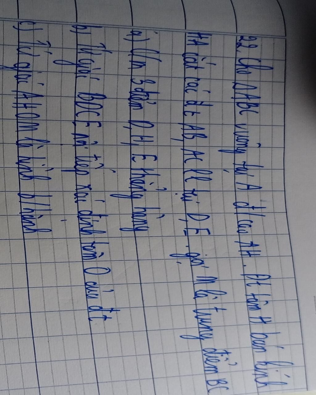 22 Cho ABC vuông tự A đi các Anh Đi tâm H bán kính là trung điểm Bộ HA ...