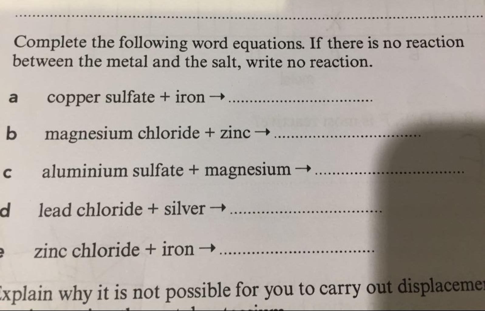 Complete the following word equations. If there is no reaction between ...