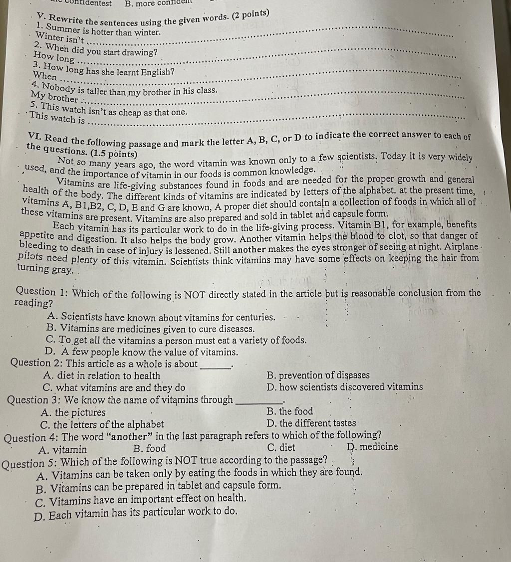 dentest B. more confide . V. Rewrite the sentences using the given ...