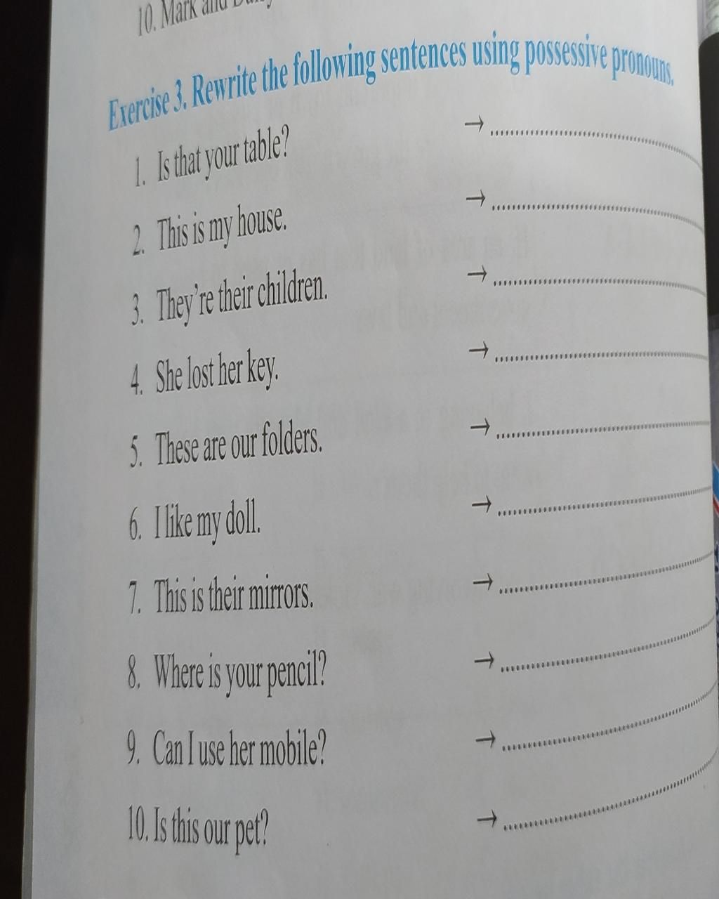 10. Exercise 3. Rewrite the following sentences using possessive ...