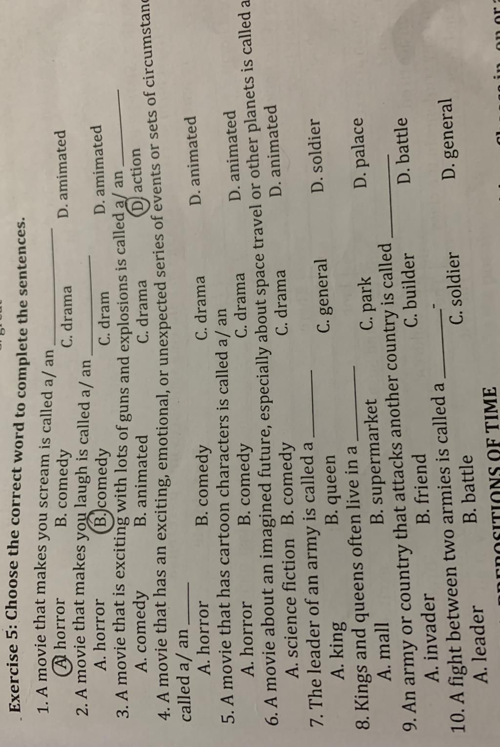Exercise 5: Choose the correct word to complete the sentences. 1. A ...