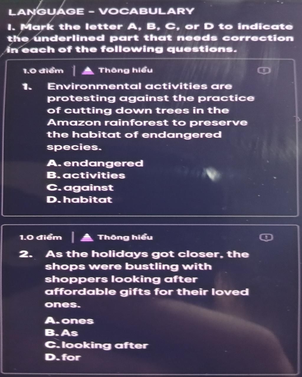LANGUAGE - VOCABULARY 1. Mark the letter A, B, C, or D to indicate the ...