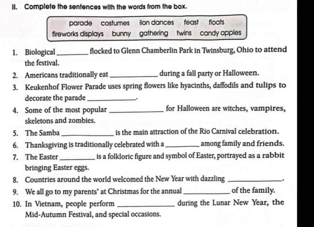 II. Complete the sentences with the words from the box. parade costumes ...