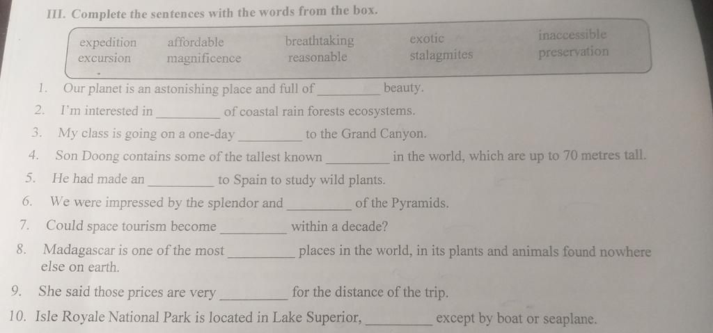 5. 6. 7. 8. III. Complete the sentences with the words from the box ...