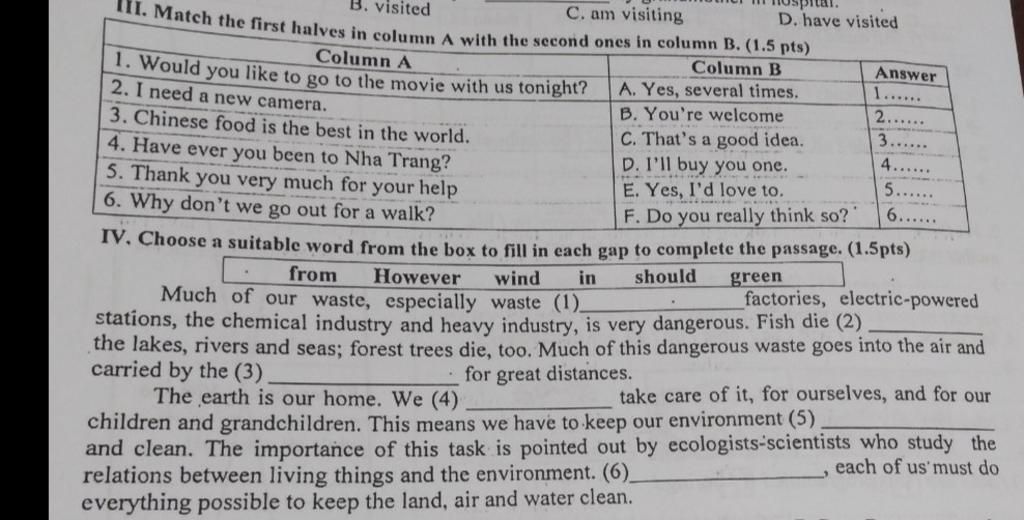 B. visited C. am visiting III. Match the first halves in column A with the second ones in column ...