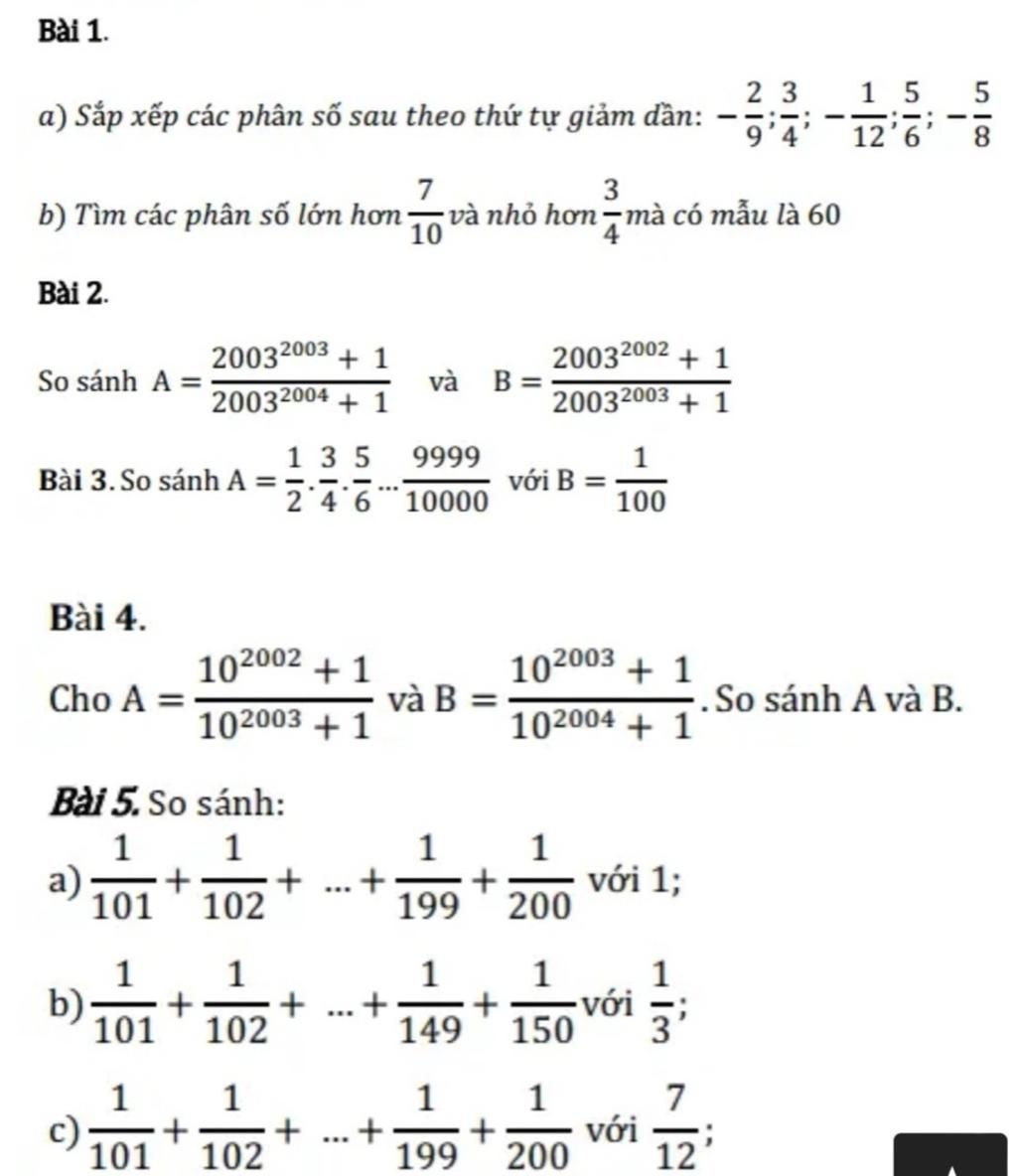 Bài 1. a) Sắp xếp các phân số sau theo thứ tự giảm dần: 3 23 - 15 9'4 ...