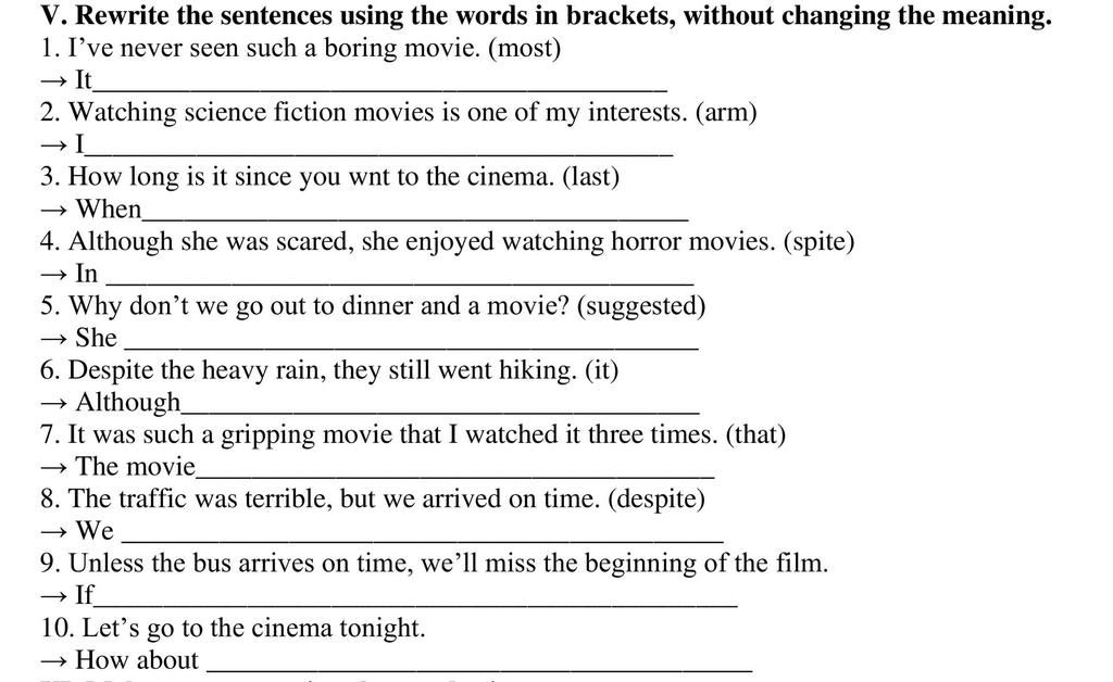 V. Rewrite the sentences using the words in brackets, without changing ...
