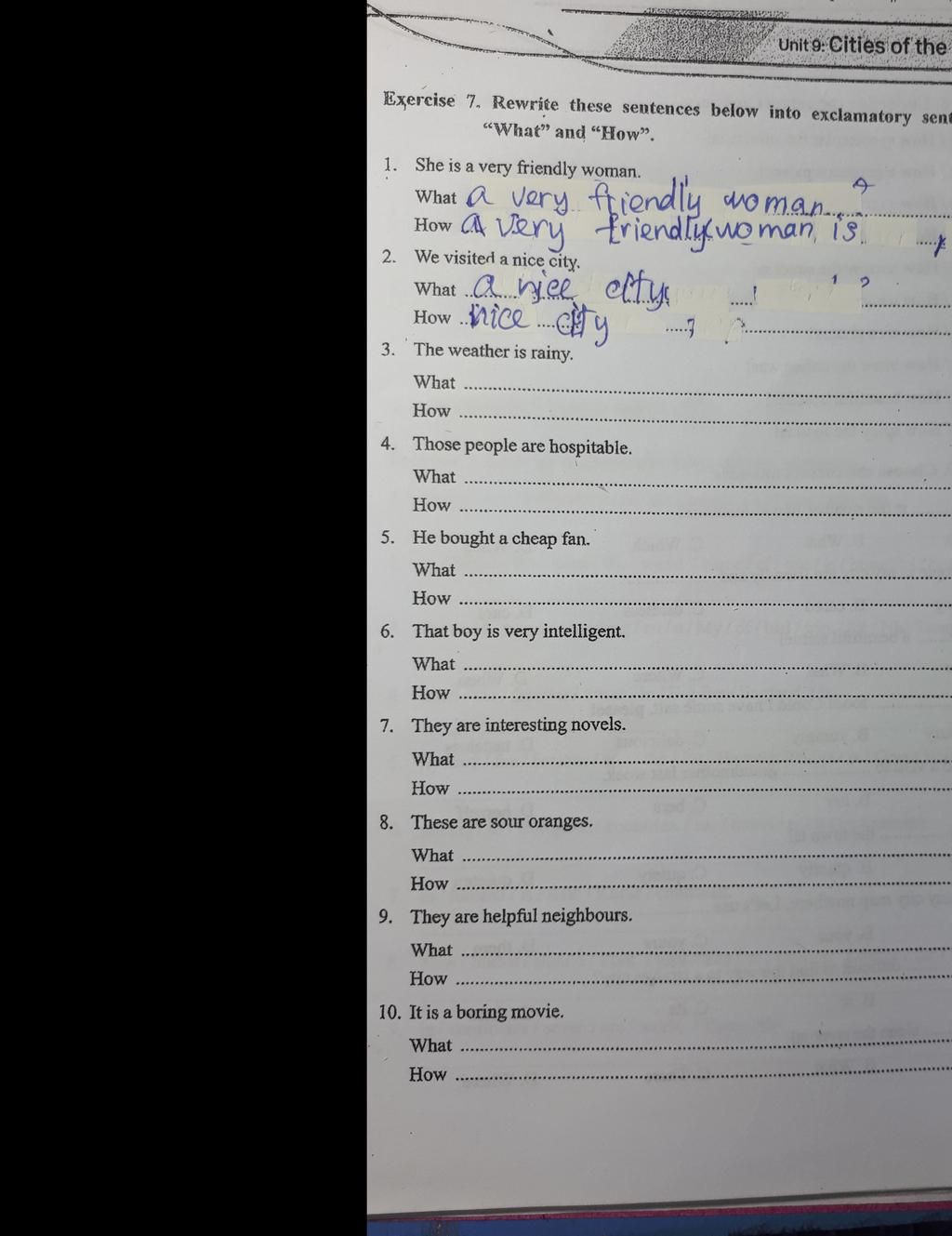 Unit 9: Cities of the Exercise 7. Rewrite these sentences below into ...